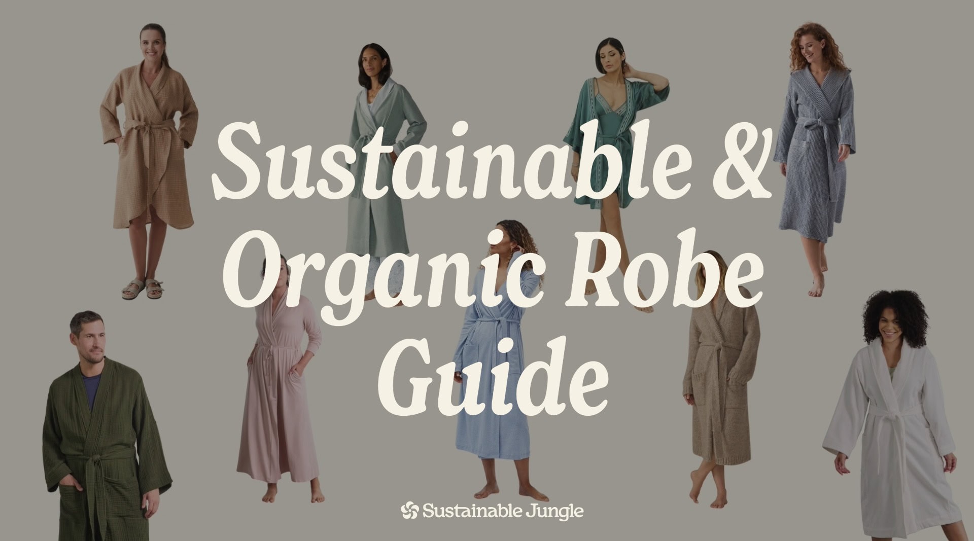 8 Best Organic Robes & Eco-Friendly Bathrobes | Sustainable Guide