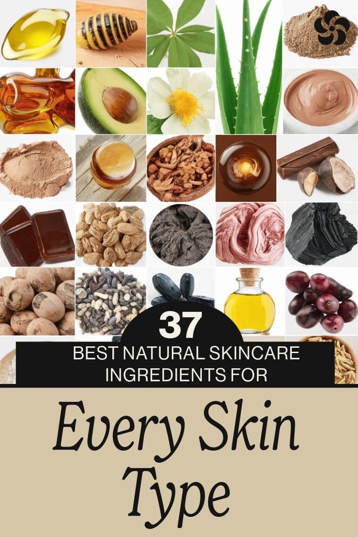 39 Common & Effective Natural Skincare Ingredients