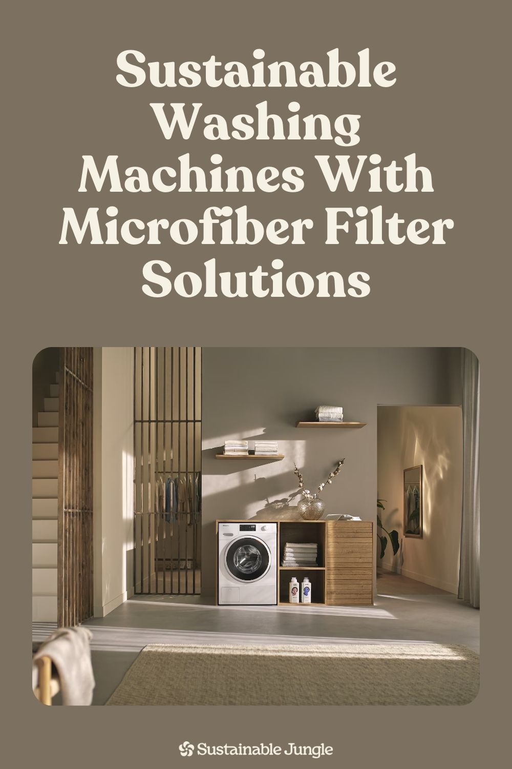 7 Best Eco-Friendly Washing Machines Including Microfiber Filter Solutions