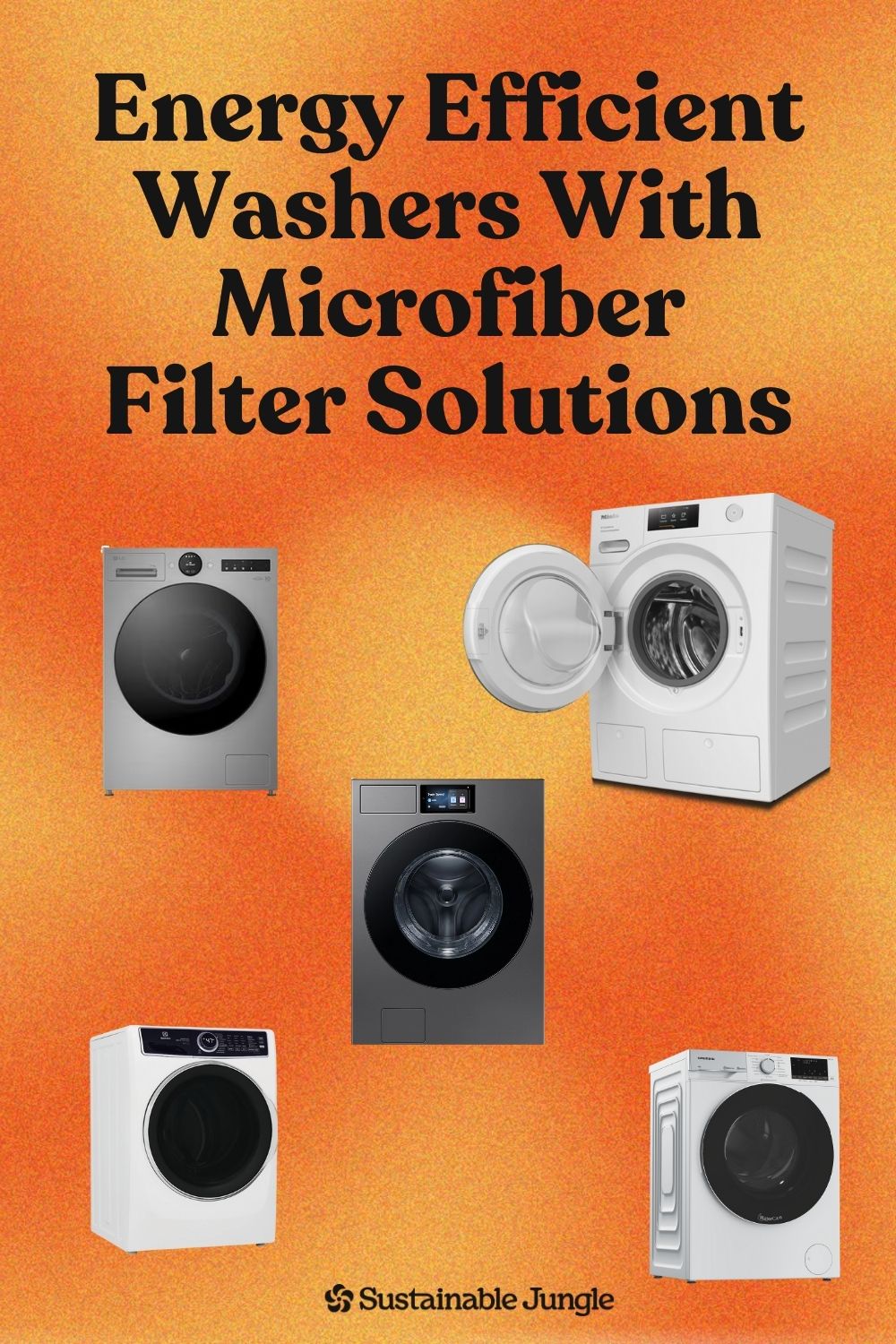 7 Best Eco-Friendly Washing Machines Including Microfiber Filter Solutions